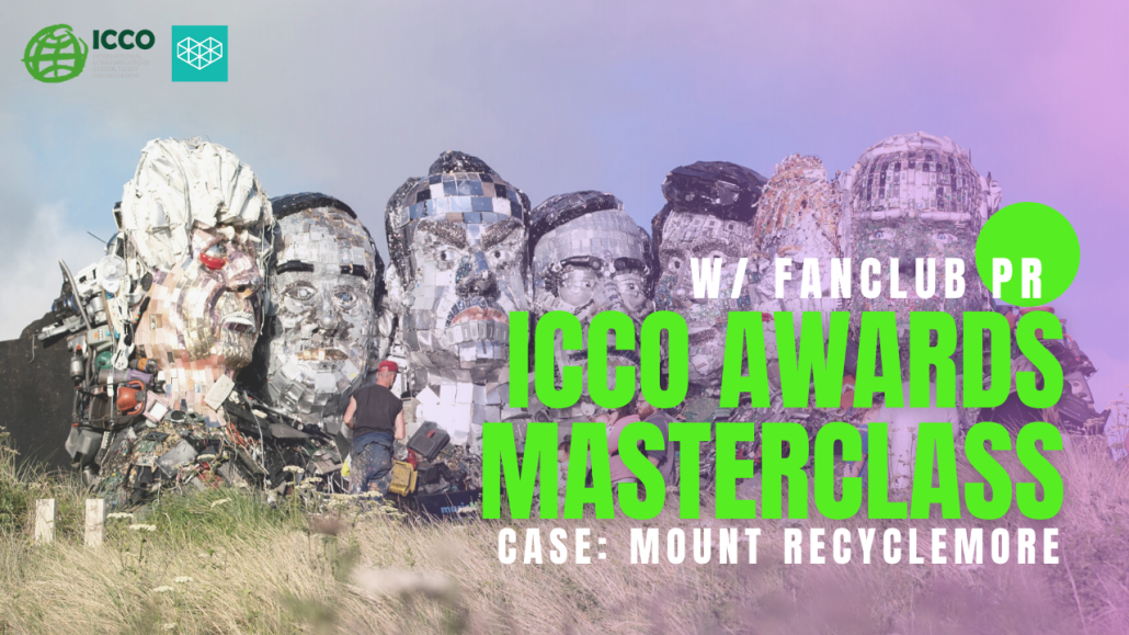 Technology & PR - ICCO Awards Masterclass W/ Fanclub PR - ICCO PR